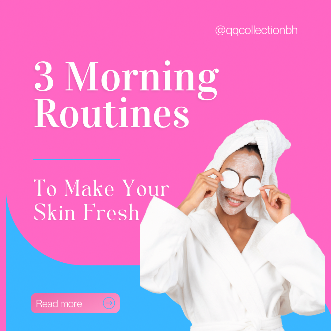 Why morning routines is important? – QQ Collections
